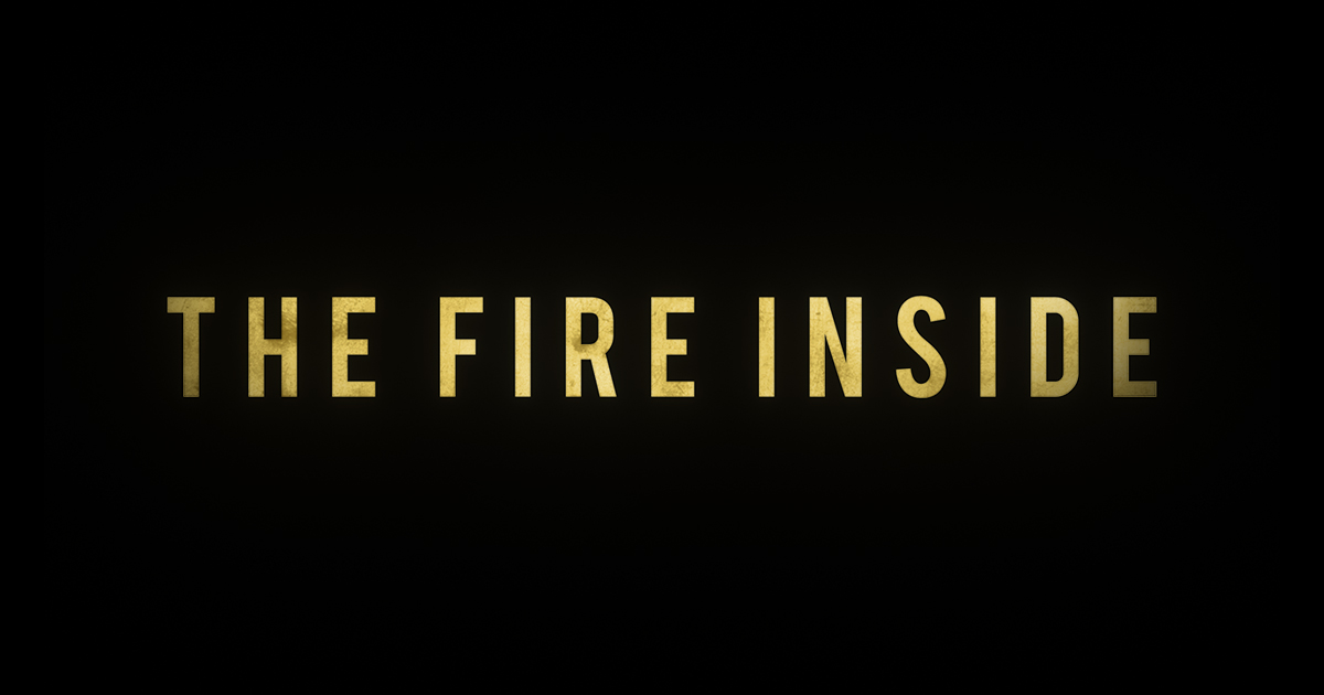 The Fire Inside Only In Theaters Christmas Day. Get Tickets