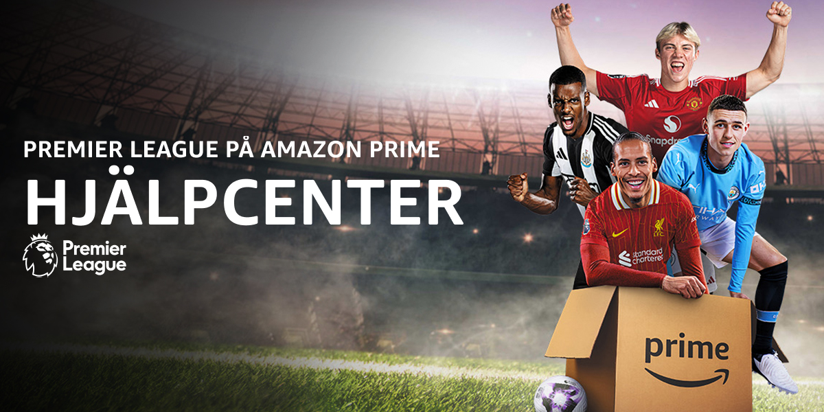 How to watch Premier League – Amazon Prime Video