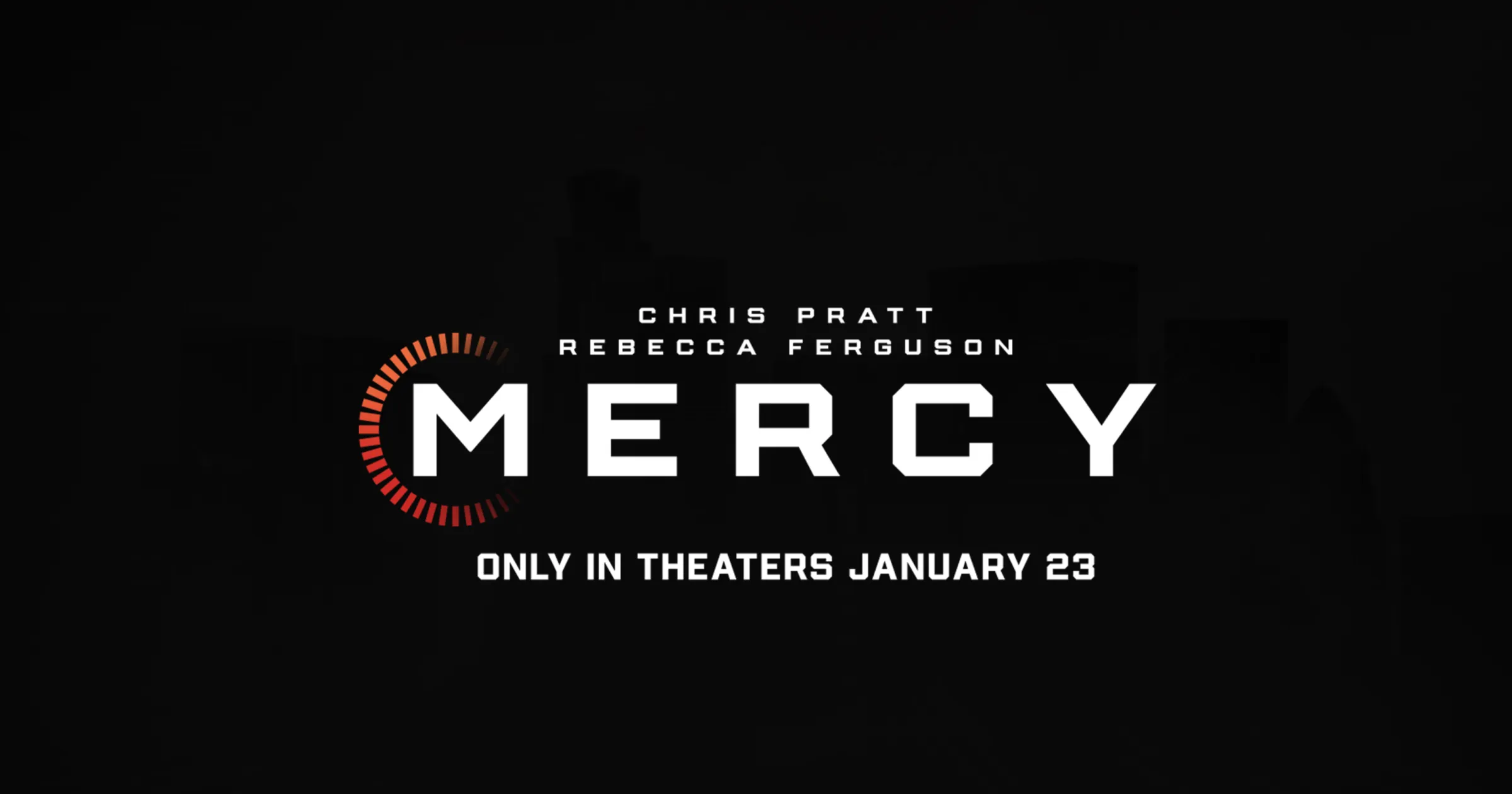 Mercy Only in Theaters January 23